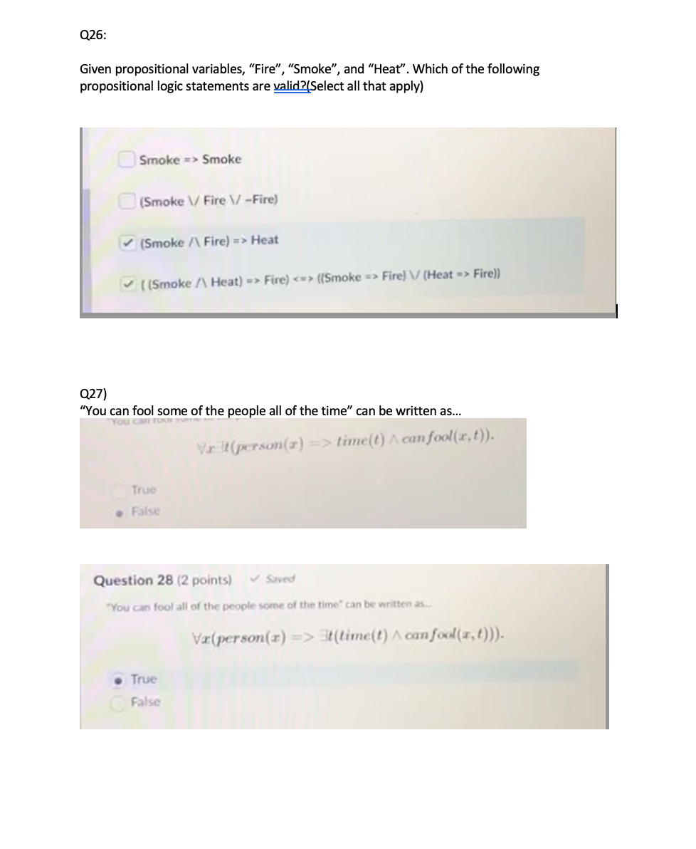 Solved Q26: Given propositional variables, "Fire", "Smoke", | Chegg.com