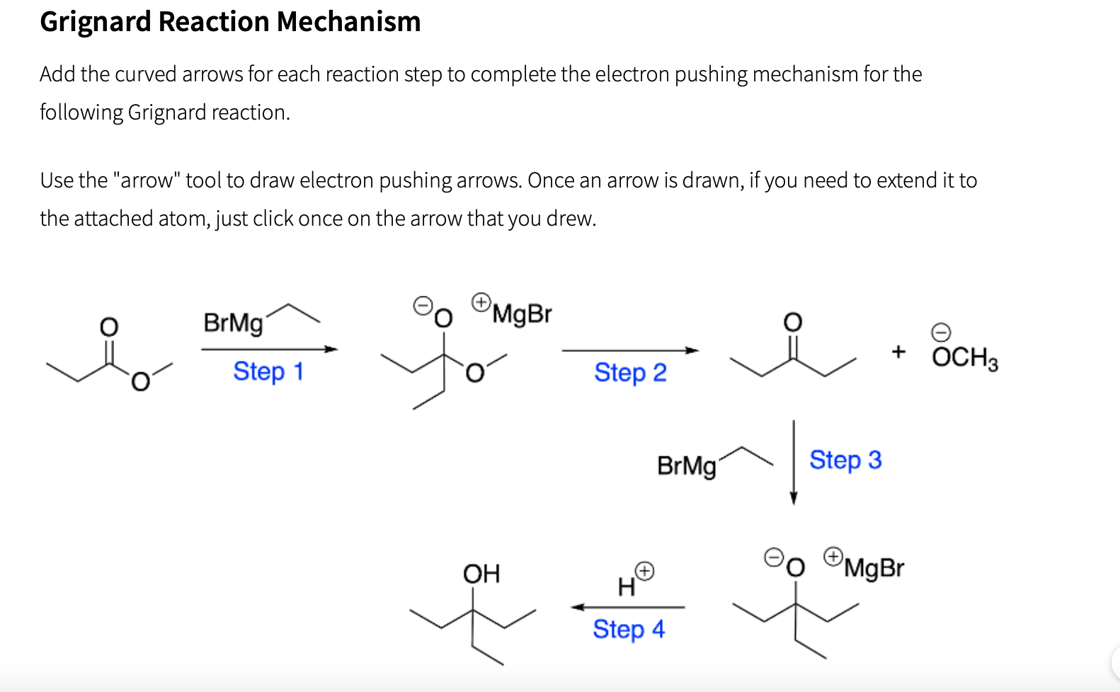 Solved Grignard Reaction Mechanism Add the curved arrows for | Chegg.com