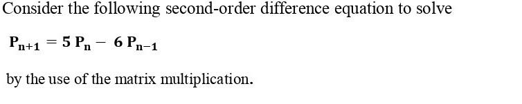 Solved Consider the following second-order difference | Chegg.com