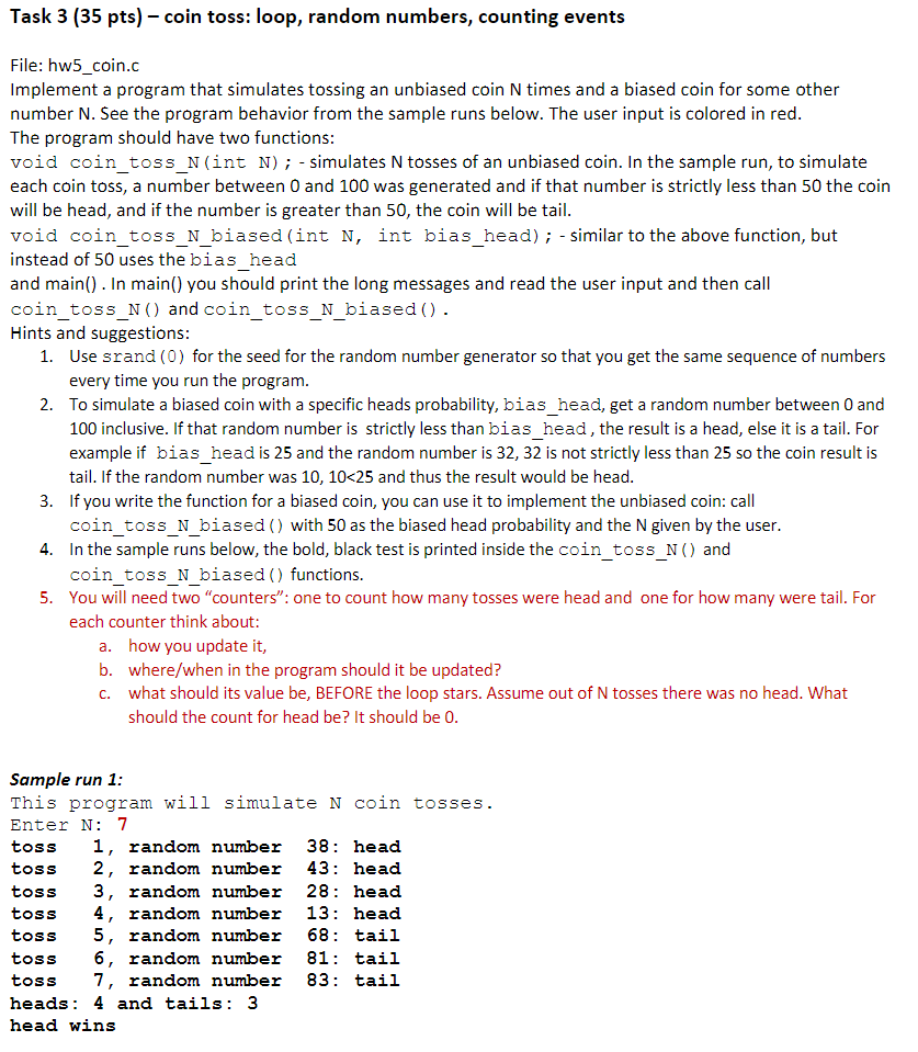 Solved Task 3 (35 pts) - coin toss: loop, random numbers, | Chegg.com