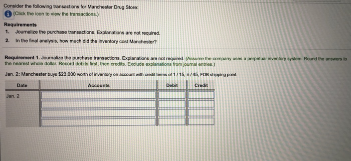 Solved Consider the following transactions for Manchester | Chegg.com