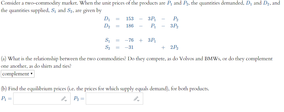 Solved Consider a two-commodity market. When the unit prices | Chegg.com