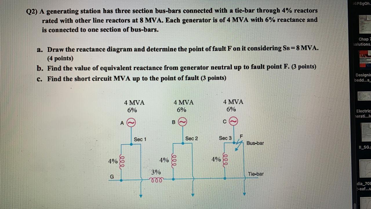 Solved 36P8goh. Q2) A generating station has three section | Chegg.com