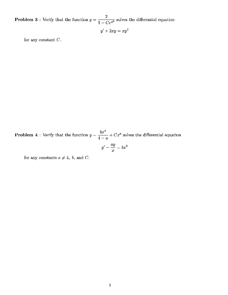 Solved Problem 3: Verify that the function y=- r solves the | Chegg.com