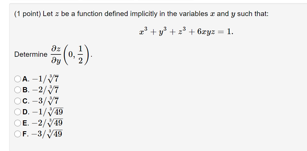 Solved (1 point) Let z be a function defined implicitly in | Chegg.com