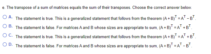 Solved Let A, B, and C be arbitrary matrices for which the | Chegg.com