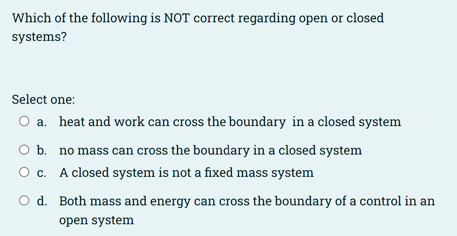 Solved Which of the following is NOT correct regarding open | Chegg.com