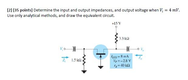 Solved [2] [35 points] Determine the input and output | Chegg.com