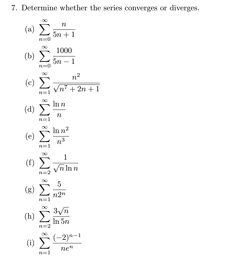 Solved 7. Determine whether the series converges or | Chegg.com