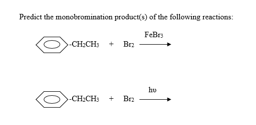 Solved Predict the monobromination product(s) of the | Chegg.com