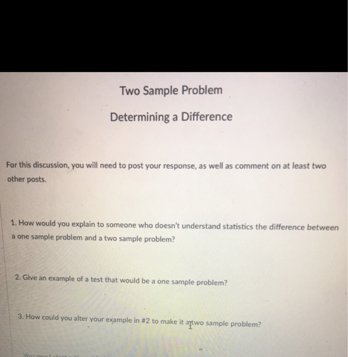 Solved Two Sample Problem Determining a Difference For this | Chegg.com