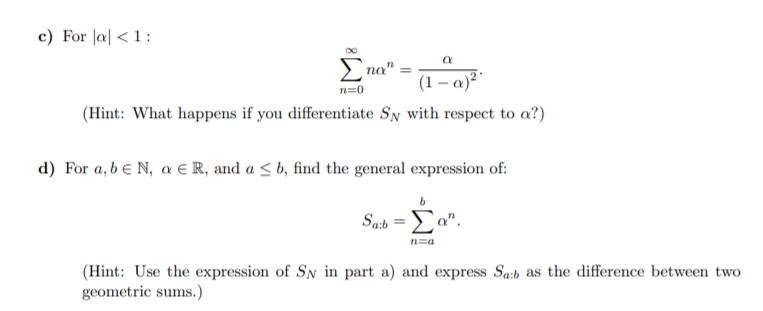 Solved Problem 3 (Geometric Series) Prove the validity of | Chegg.com