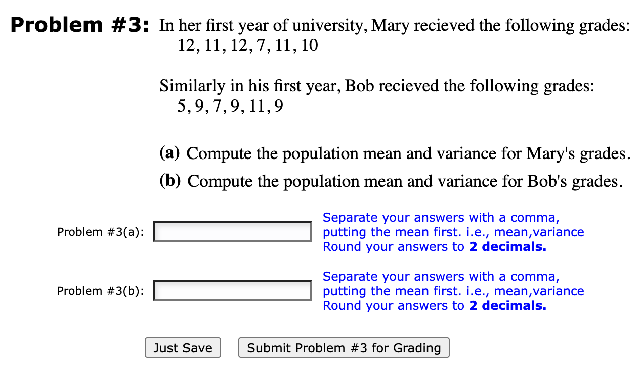Solved roblem \# 3: In her first year of university, Mary | Chegg.com