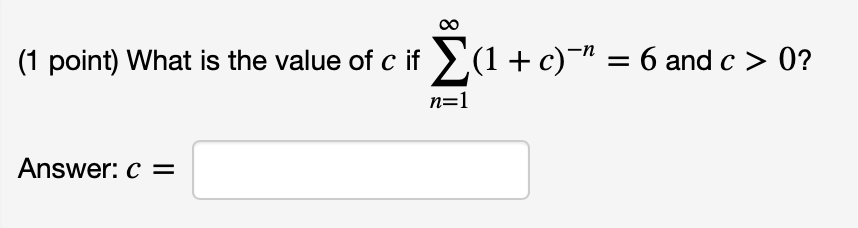 Solved (1 point) What is the value of ć if 〉〈1-c)-n-6 and c | Chegg.com