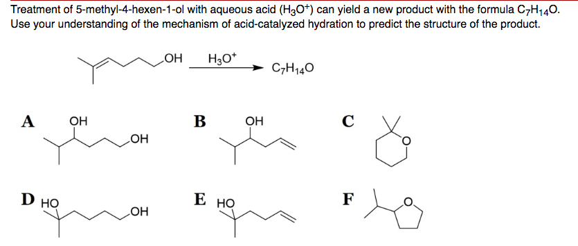 Solved Treatment of 5-methyl-4-hexen-1-ol with aqueous acid | Chegg.com