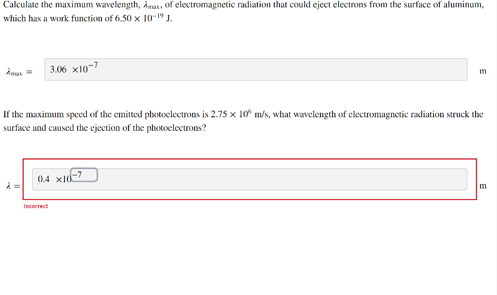 Solved Calculate the maximum wavelength, imax, of | Chegg.com Solved Calculate the maximum wavelength, imax, of | Chegg.com