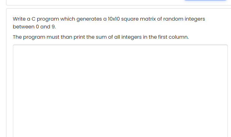 Solved Write A C Program Which Generates A 10x10 Square 