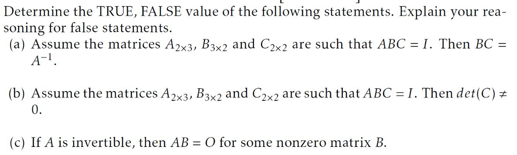 Solved Determine the TRUE, FALSE value of the following | Chegg.com