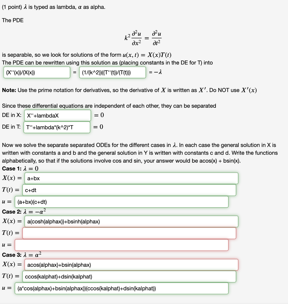 Solved (1 point) λ is typed as lambda, a as alpha. The PDE | Chegg.com