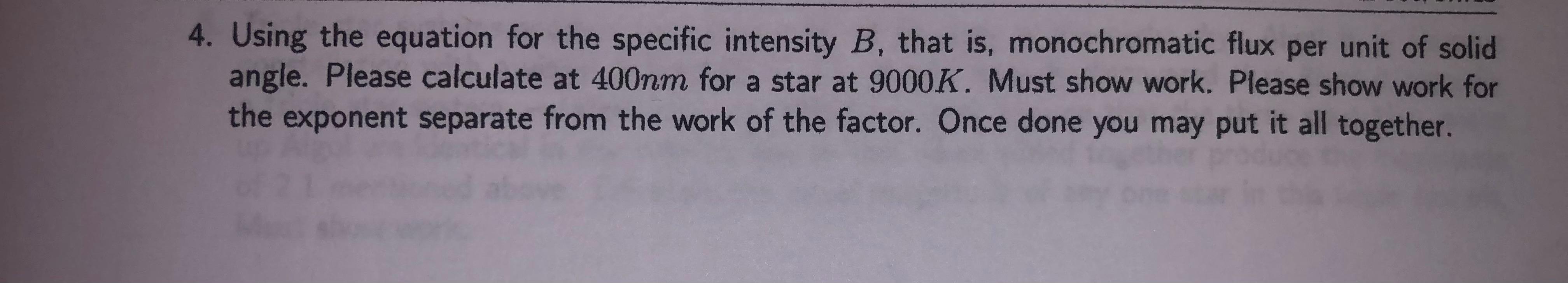 Solved 4. Using the equation for the specific intensity B, | Chegg.com