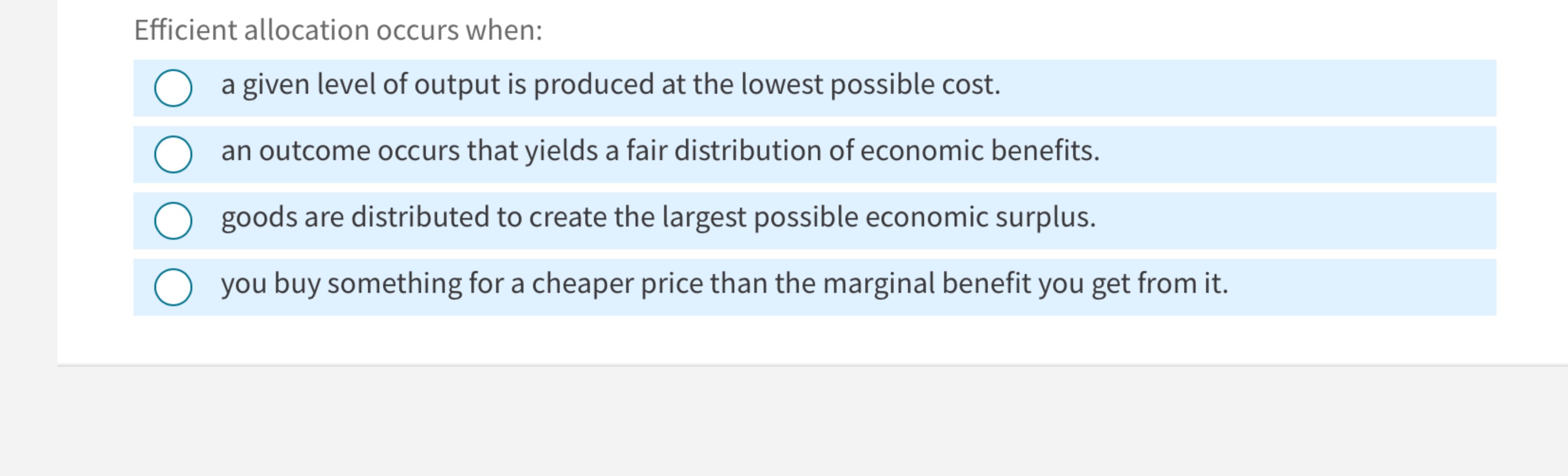 Solved Efficient allocation occurs when:a given level of | Chegg.com