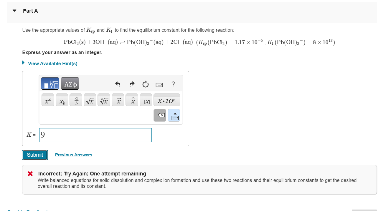 Solved Part AUse the appropriate values of Ksp ﻿and Kf ﻿to | Chegg.com