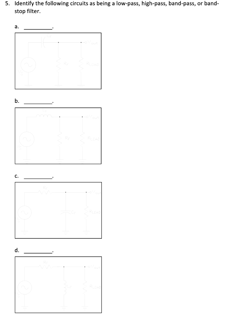 Solved 5 Identify The Following Circuits As Being A 7201