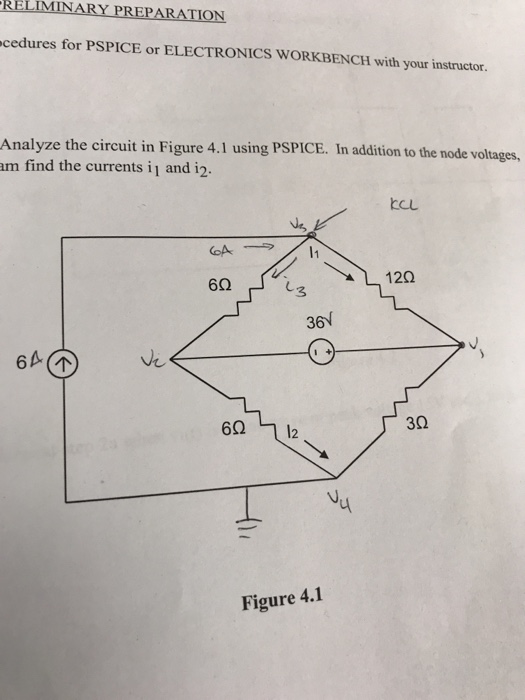 Solved RELIMİNARYPREPARATİON cedures for PSPICE or | Chegg.com