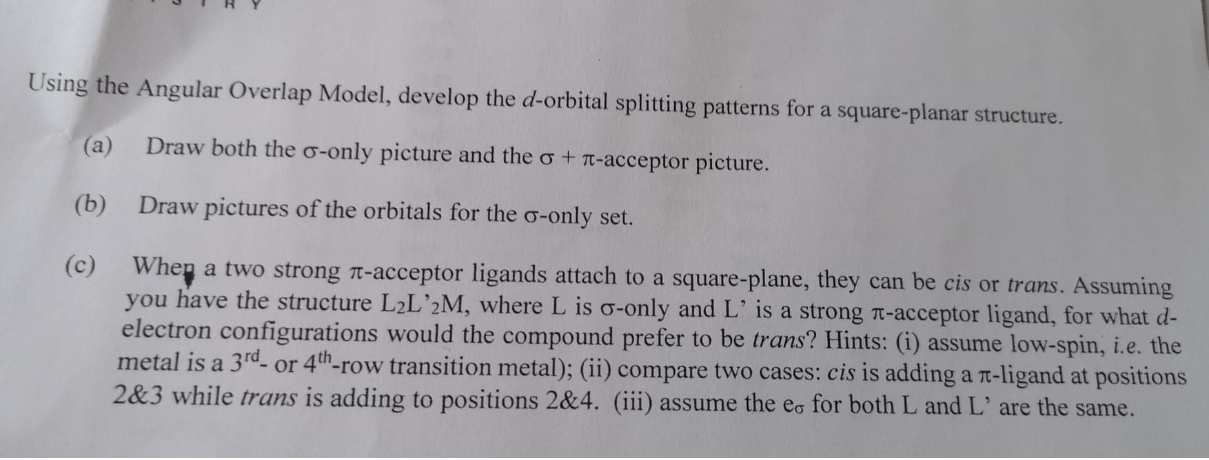 Solved Using The Angular Overlap Model Develop The