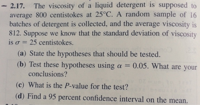 Solved The viscosity of a liquid detergent is supposed to | Chegg.com