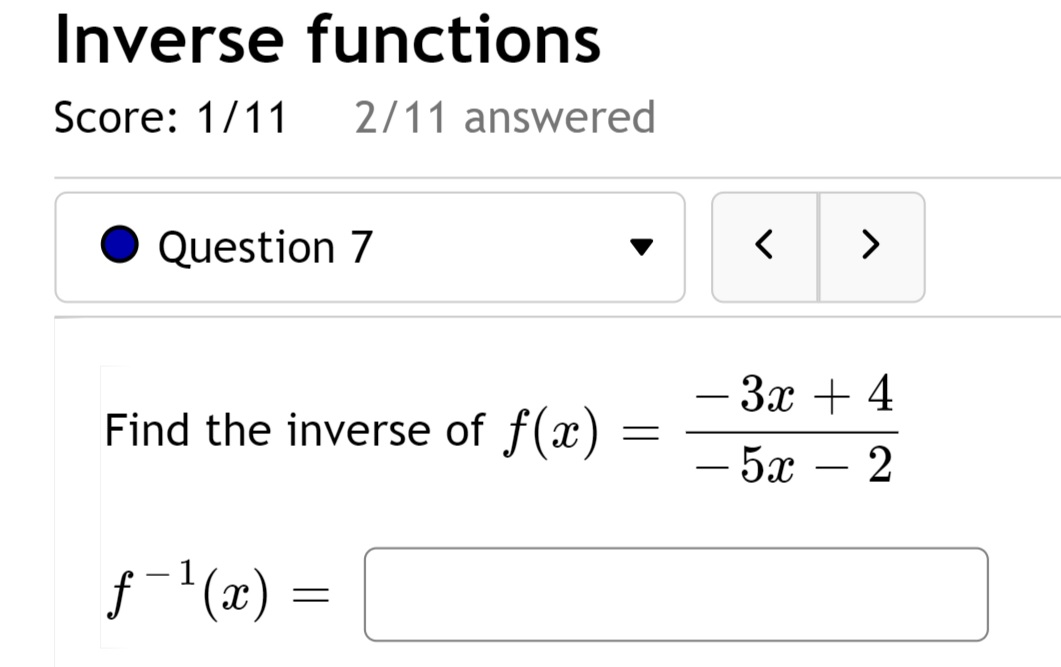 Solved Inverse functions Score: 1/11 2/11 answered Question | Chegg.com