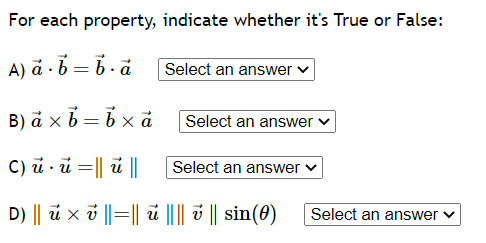 Solved For each property, indicate whether it's True or | Chegg.com