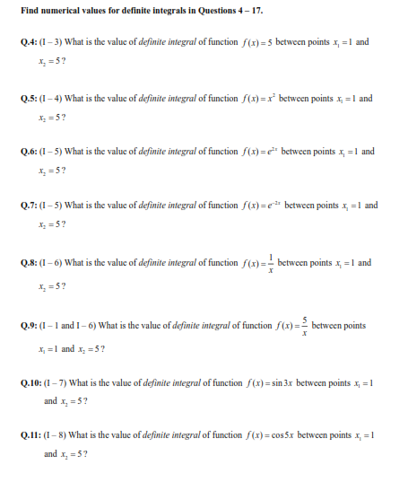 Solved Find numerical values for definite integrals in | Chegg.com