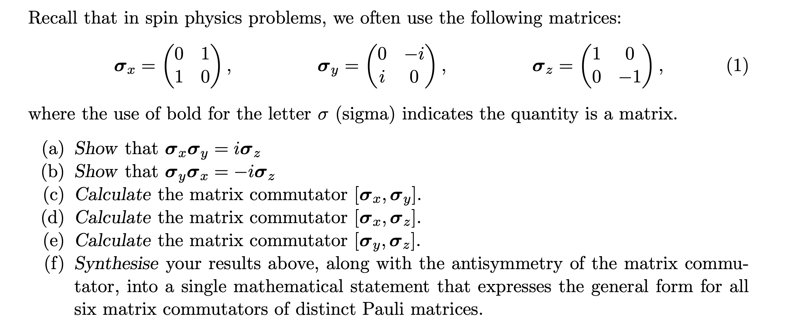 Solved Recall that in ﻿spin physics problems, we ﻿often use | Chegg.com