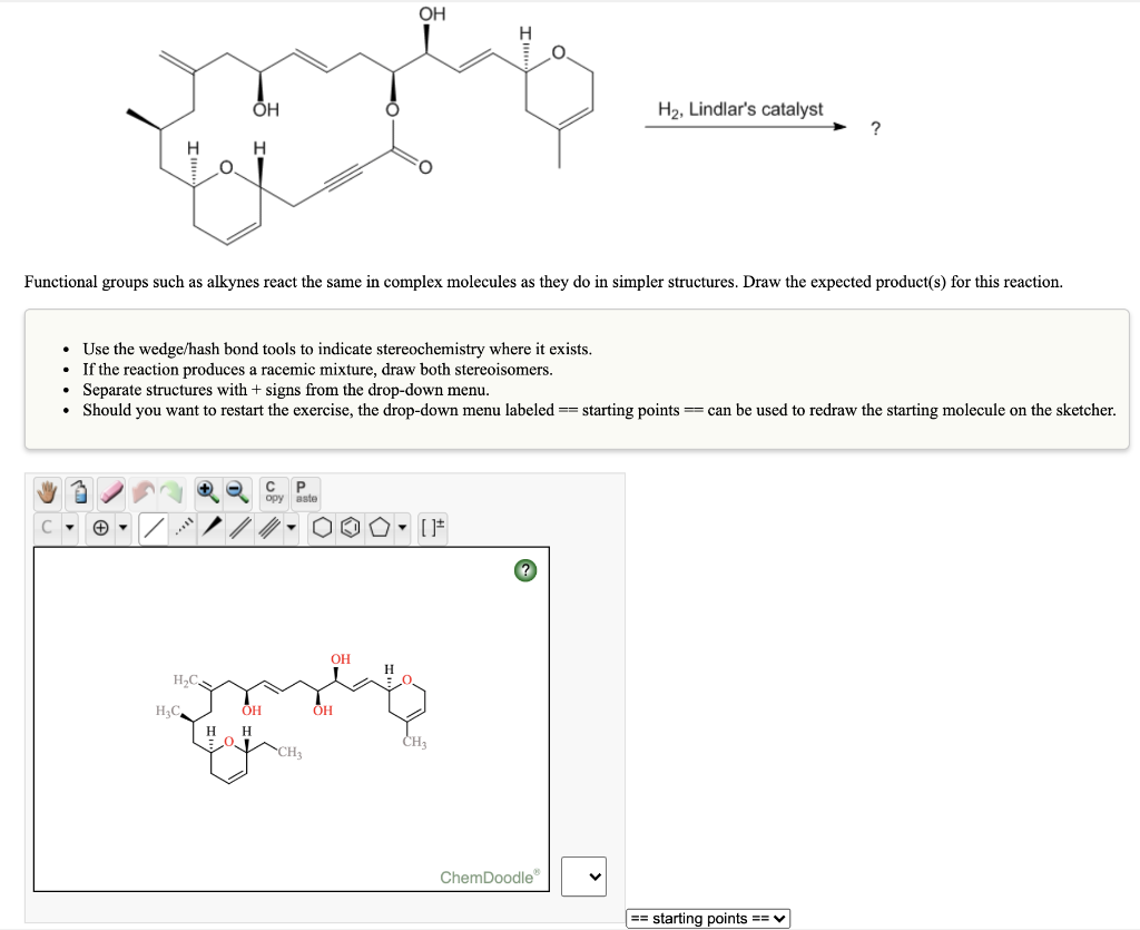 Solved OH H OH H2, Lindlar's catalyst ? H Functional groups | Chegg.com
