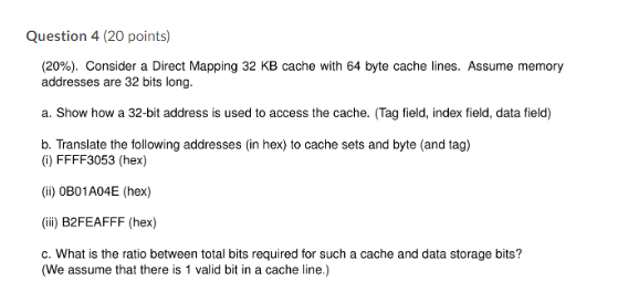 Solved Question 4 (20 points) (20%). Consider a Direct | Chegg.com