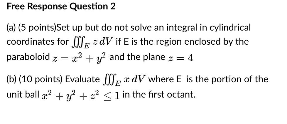 Solved (a) (5 points)Set up but do not solve an integral in | Chegg.com