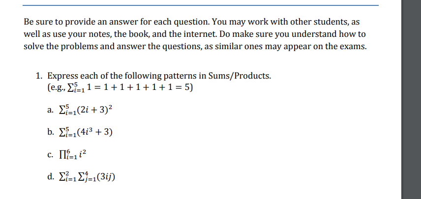 Solved Be sure to provide an answer for each question. You | Chegg.com