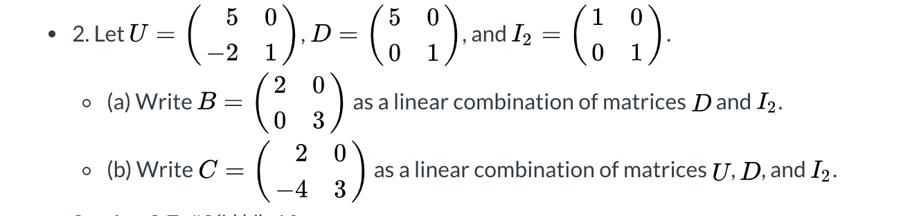Solved • 2. Let U , and I2 (-39).D= (* 1). (3) (63) o (a) | Chegg.com