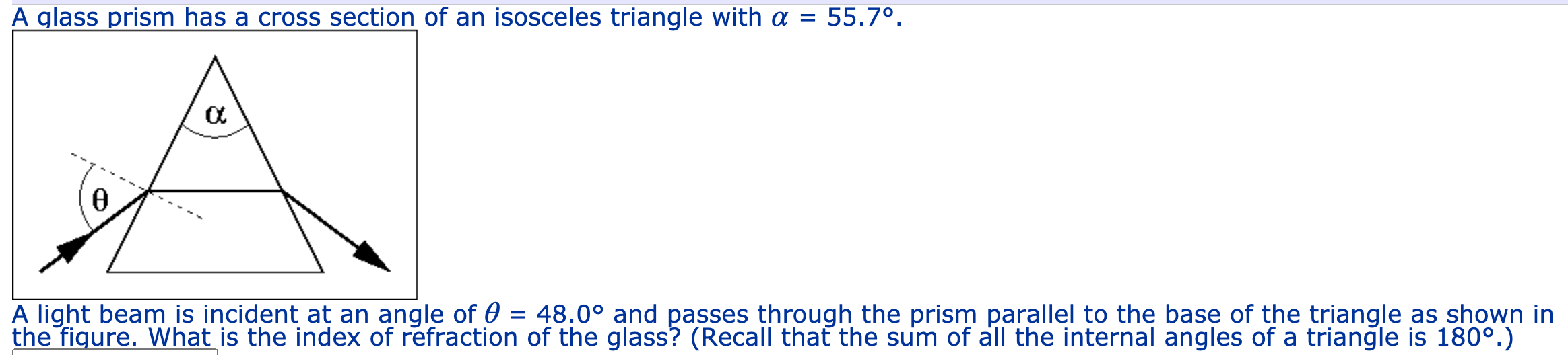 Solved A glass prism has a cross section of an isosceles | Chegg.com