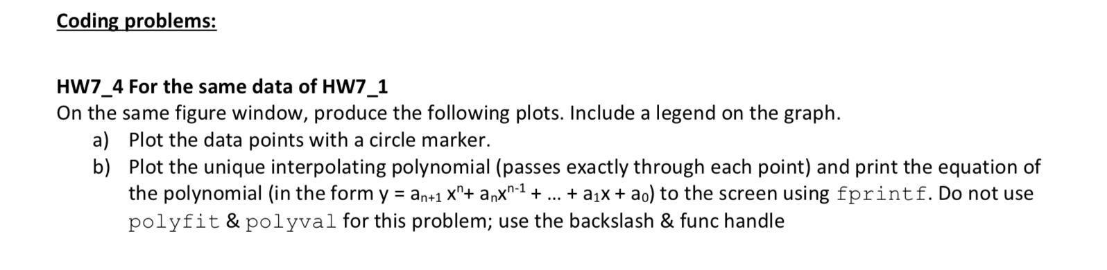 Coding problems: HW7_4 For the same data of HW7_1 On | Chegg.com