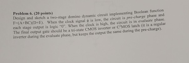 Solved Problem 6. (20 points) Jesign and sketch a two-stage | Chegg.com
