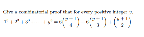 Solved Give a combinatorial proof that for every positive | Chegg.com