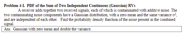 Solved Problem 4-I. PDF of the Sum of Two Independent | Chegg.com