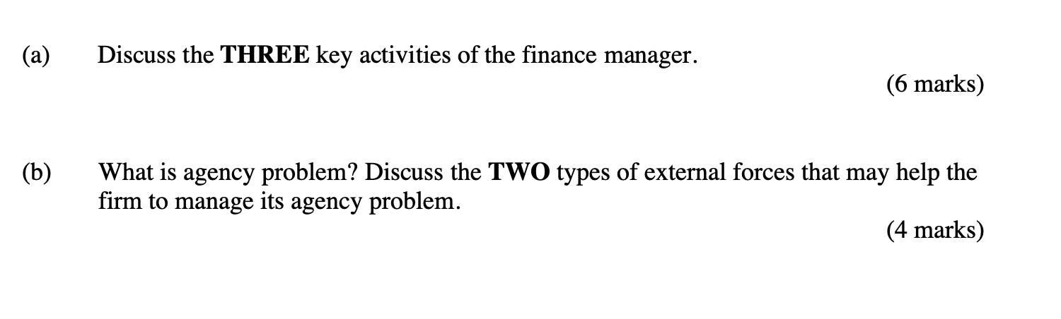 Solved (a) Discuss the THREE key activities of the finance | Chegg.com