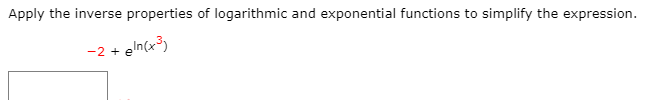 Solved Apply the inverse properties of logarithmic and | Chegg.com
