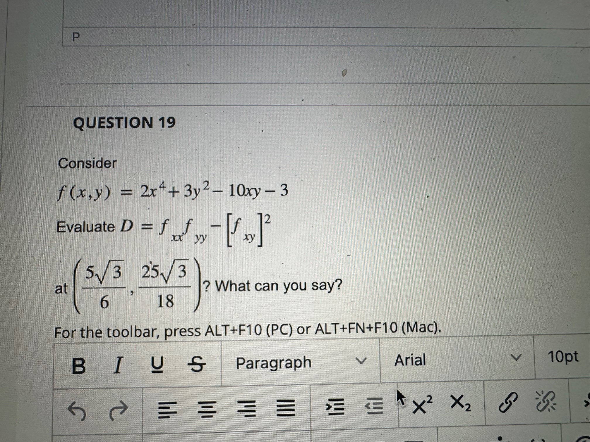 Solved Question 19 Consider F X Y 2x4 3y2−10xy−3 Evaluate