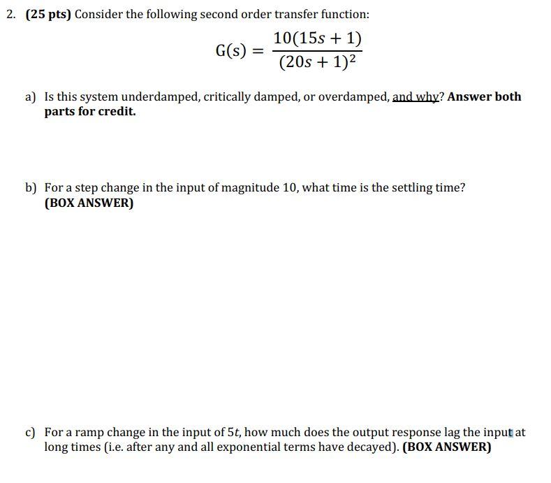 Solved 2. (25 pts) Consider the following second order | Chegg.com