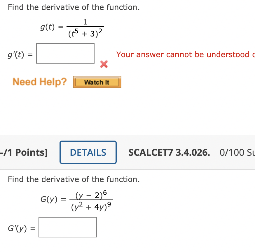 Solved Find the derivative of the function. 1 g(t) (t5 + 3)2 | Chegg.com