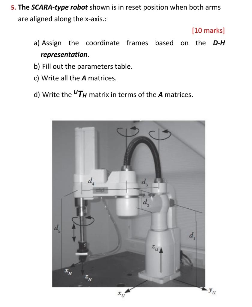 Solved 4. Consider the diagram shown below. A robot base is | Chegg.com